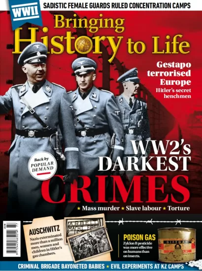 Bringing History to Life – WW2’s Darkest Crimes 2025 让历史栩栩如生 – 二战最黑暗的罪行 2025年-易外刊-英语外刊杂志电子版PDF下载网站